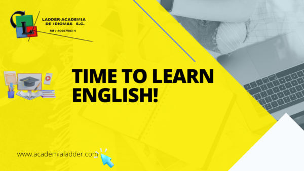 ¿LISTO PARA EMPEZAR A ESTUDIAR INGLÉS? - Ladder Academia de Idiomas